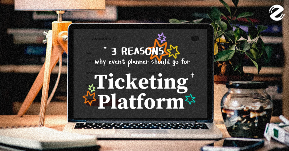 Ticketing Platform - the best solution for all event planner - Zipevent