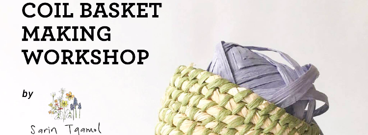 Coil Basket Making Workshop | Zipevent - Inspiration Everywhere
