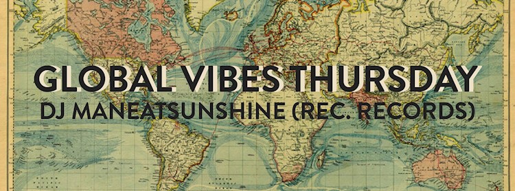 Free Entry : Global Vibes Thursday with REC. Records Dj | Zipevent ...