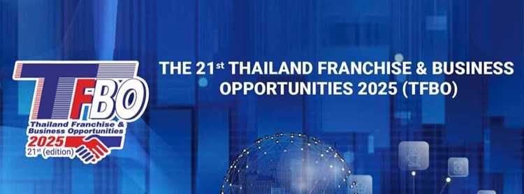 Thailand Franchise & Business Opportunity (TFBO 2025) | Zipevent ...