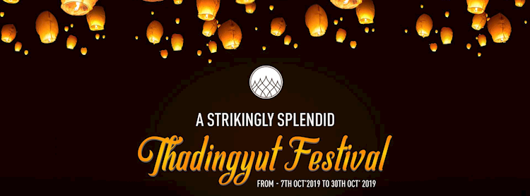 Myanmar Plaza Thadingyut Festival 2019 | Zipevent - Inspiration Everywhere