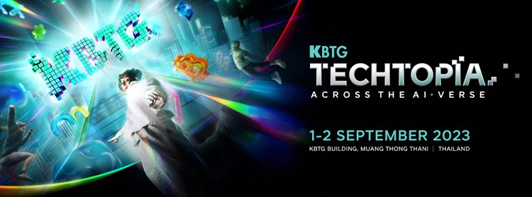 KBTG Techtopia: Across the AI-Verse | Zipevent - Inspiration Everywhere
