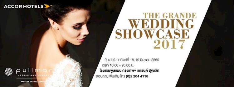 The Grande Wedding Showcase 2017 | Zipevent - Inspiration Everywhere