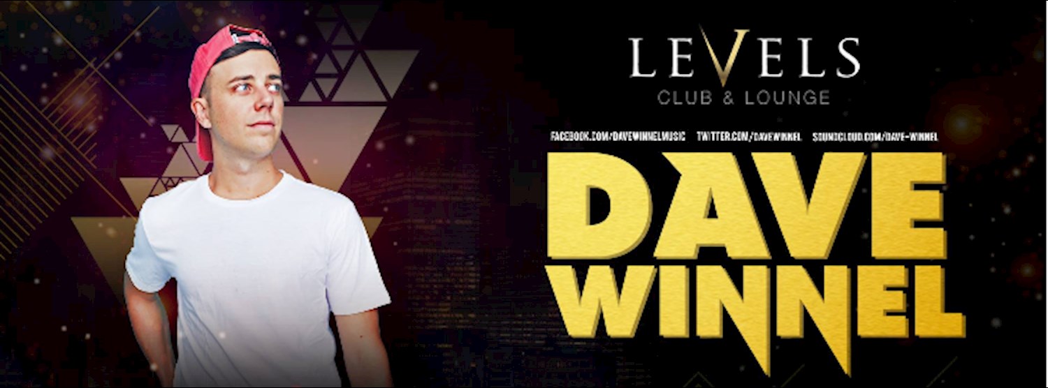 Dave Winnel (Armada) at Levels | Zipevent - Inspiration Everywhere