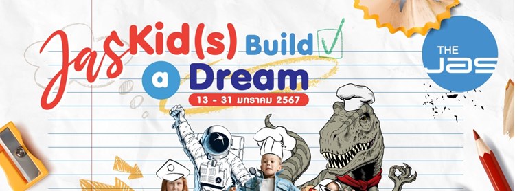 JAS Kids build a dream | Zipevent - Inspiration Everywhere