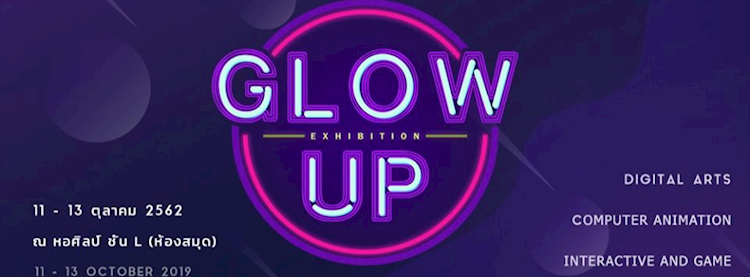 Glow up Thesis Exhibition | Zipevent - Inspiration Everywhere