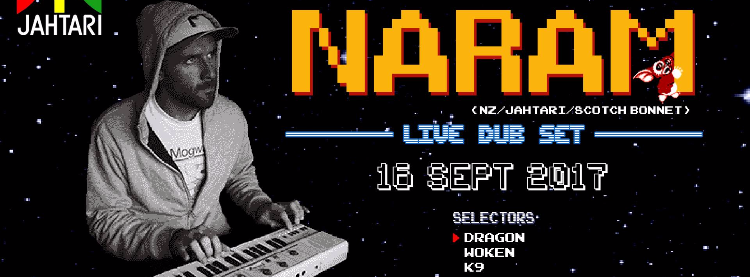 NARAM ( Jahtari ) LIVE DUB SET ! | Zipevent - Inspiration Everywhere