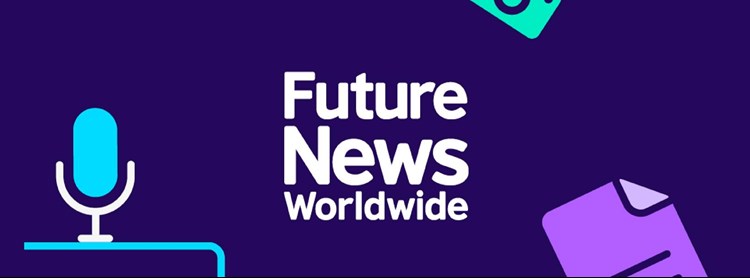 Future News Worldwide 2021 สำหรับเยาวชนที่มีฝันอยากเป็นนักข่าว ...