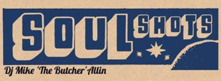 Free Entry : Soul Shots presents If You Can Walk, You Can Dance ...