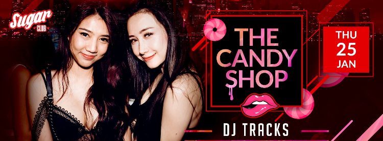 Sugar Club Presents: The Candy Shop | Zipevent - Inspiration Everywhere