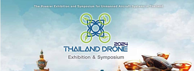 Thailand Drone Exhibition & Symposium 2024 | Zipevent - Inspiration Everywhere