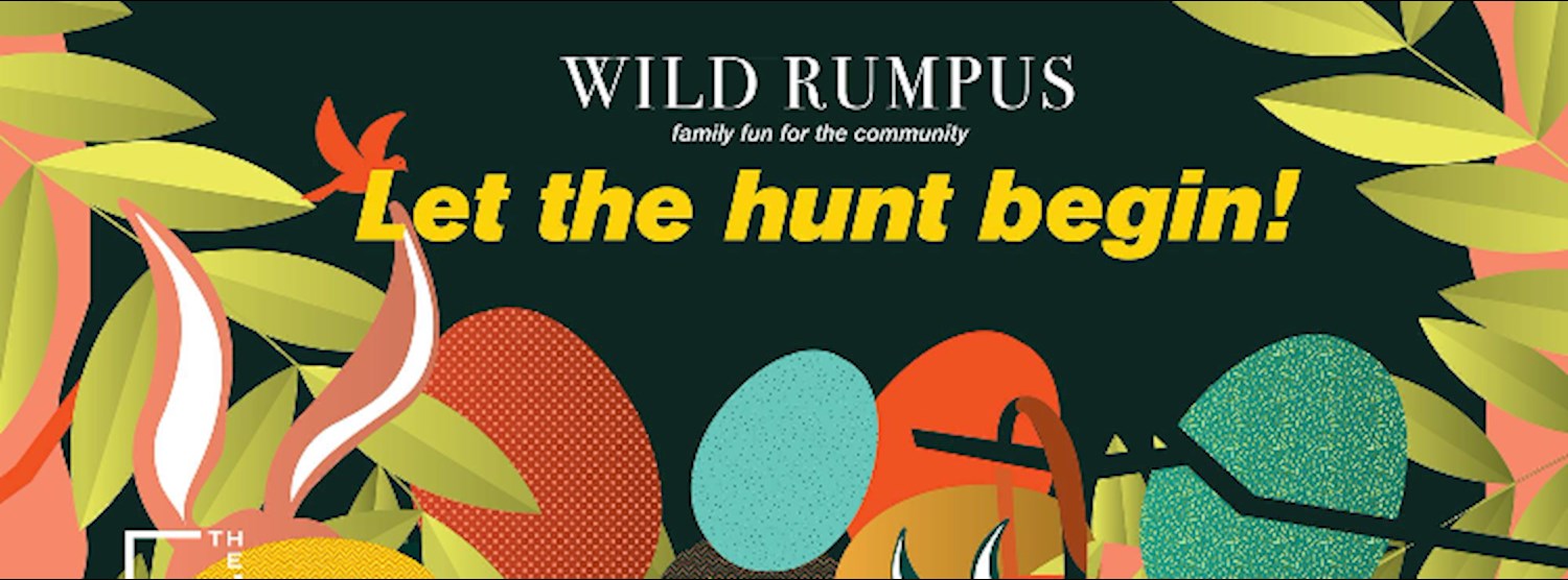 Wild Rumpus: Let the hunt begin! | Zipevent - Inspiration Everywhere