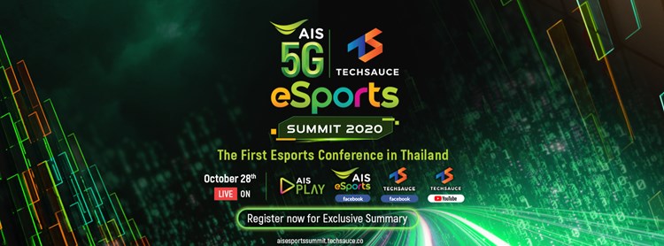 AIS x Techsauce Esports Summit | Zipevent - Inspiration Everywhere