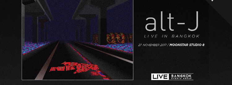 Alt-J Live in Bangkok : Presented by Medium Rare | Zipevent ...