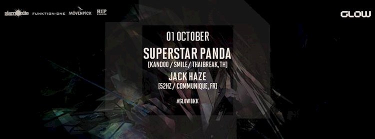 GLOW w/ Superstar Panda & Jack Haze | Zipevent - Inspiration Everywhere