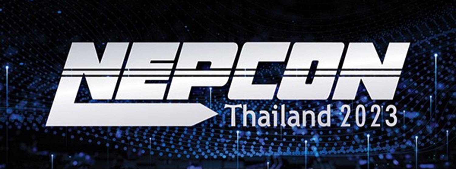 NEPCON Thailand 2023 | Zipevent - Inspiration Everywhere