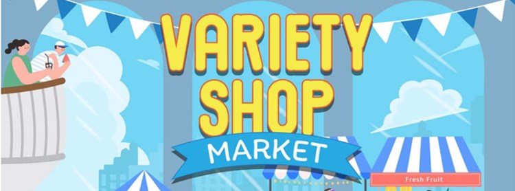 Variety Shop Market | Zipevent - Inspiration Everywhere
