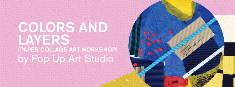 Colors & Layers Paper Collage Workshop | Zipevent - Inspiration Everywhere