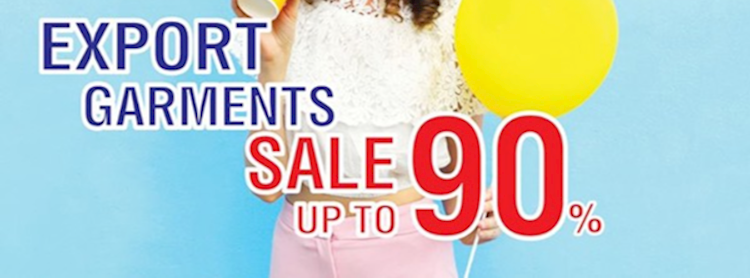 Export Garments Sale up to 90% | Zipevent - Inspiration Everywhere