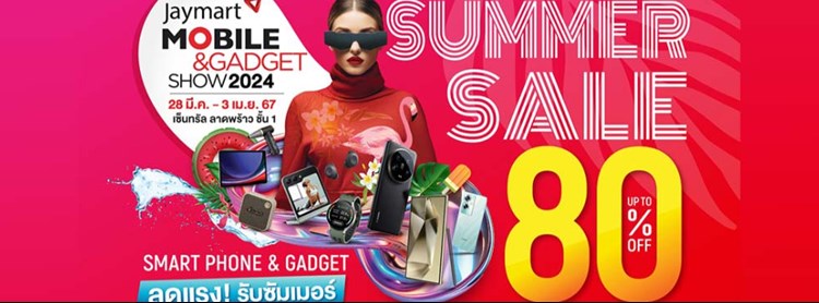 Jaymart Mobile & Gadget Show 2024 | Zipevent - Inspiration Everywhere