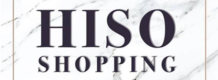 Hiso Shopping | Zipevent - Inspiration Everywhere