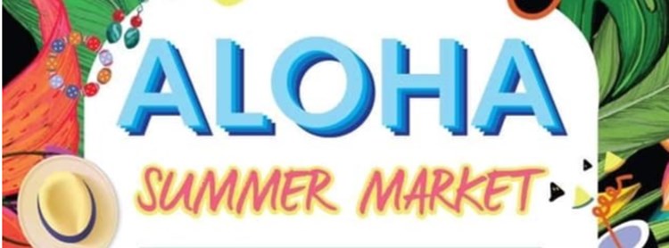 ALOHA SUMMER MARKET | Zipevent - Inspiration Everywhere
