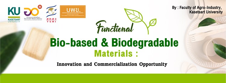 Functional Bio-based & Biodegradable Materials: Innovation and ...